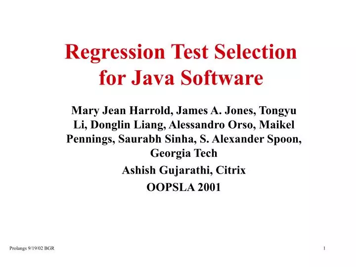 PPT - Regression Test Selection for Java Software PowerPoint ...