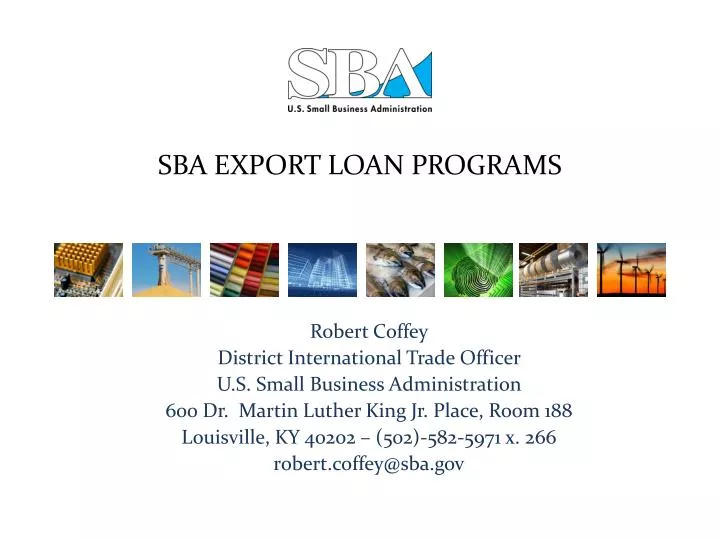 PPT - SBA EXPORT LOAN PROGRAMS PowerPoint Presentation, free download - ID:6526797