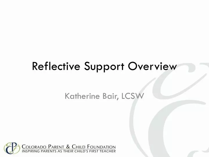 PPT - Reflective Support Overview PowerPoint Presentation, free ...