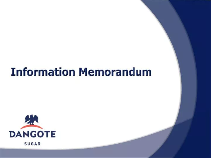 PPT - Information Memorandum PowerPoint Presentation, free download ...