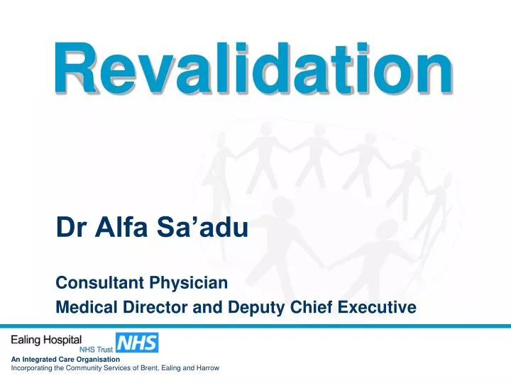 PPT - Revalidation PowerPoint Presentation, free download - ID:6528624