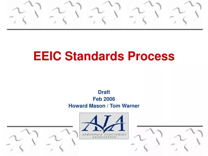 PPT - EEIC Standards Process PowerPoint Presentation, free download ...