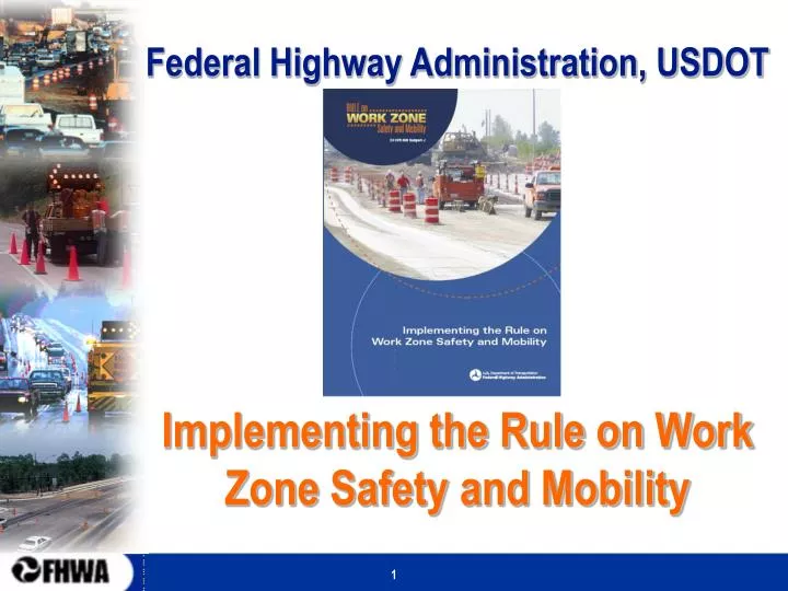 PPT - Federal Highway Administration, USDOT Implementing the Rule on ...