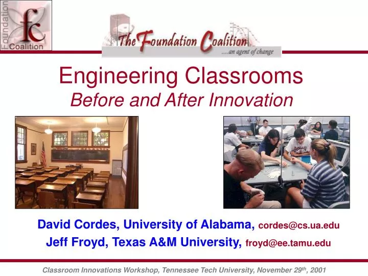 PPT - Engineering Classrooms Before and After Innovation PowerPoint ...