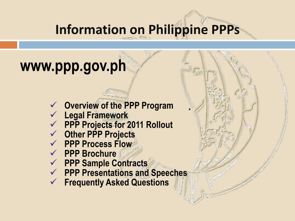 PPT - The Philippine Public-Private-Partnership (PPP) Program ... PPT - The Philippine Public-Private-Partnership (PPP) Program ...