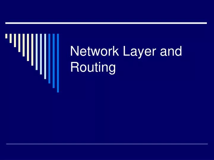 PPT - Network Layer and Routing PowerPoint Presentation, free download ...