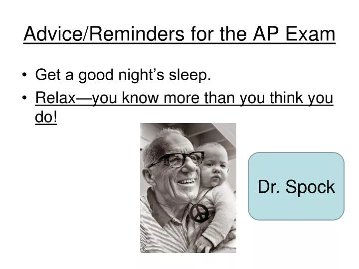 PPT - Advice/Reminders for the AP Exam PowerPoint Presentation, free ...