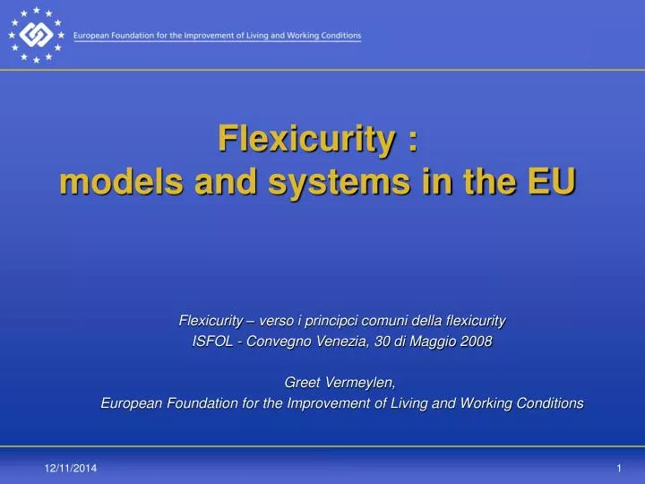 PPT - Flexicurity : models and systems in the EU PowerPoint ...