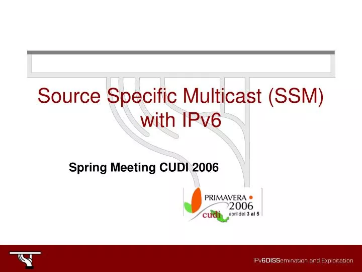 Ppt Source Specific Multicast Ssm With Ipv6 Powerpoint Presentation 7164