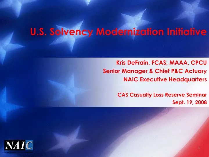 PPT - U.S. Solvency Modernization Initiative PowerPoint Presentation ...