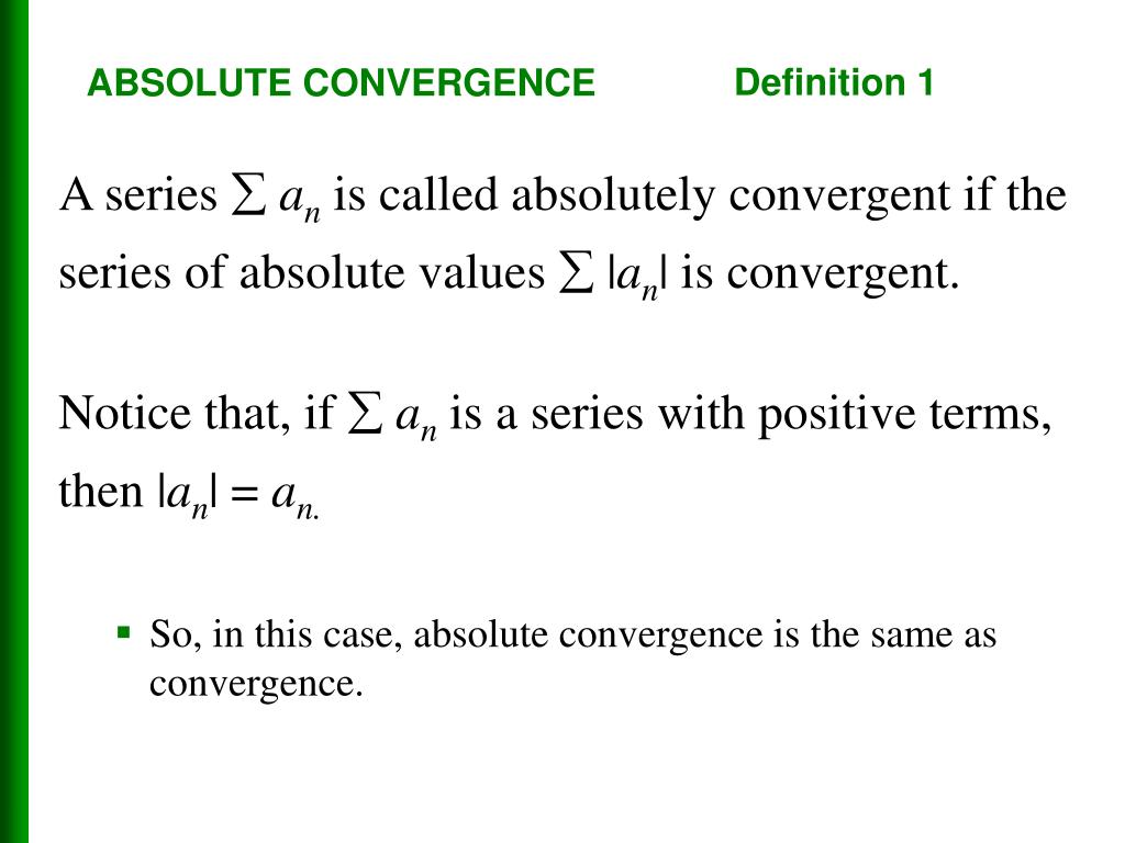 PPT - 11.6 Absolute Convergence and the Ratio and Root tests PowerPoint ... PPT - 11.6 Absolute Convergence and the Ratio and Root tests PowerPoint ...