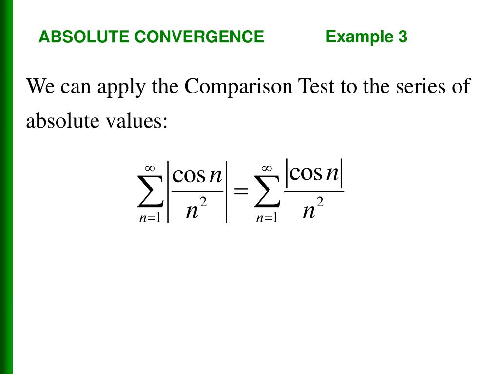 PPT - 11.6 Absolute Convergence and the Ratio and Root tests PowerPoint ... PPT - 11.6 Absolute Convergence and the Ratio and Root tests PowerPoint ...