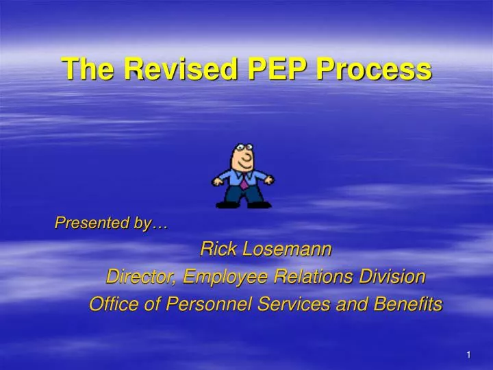 PPT - The Revised PEP Process PowerPoint Presentation, free download ...