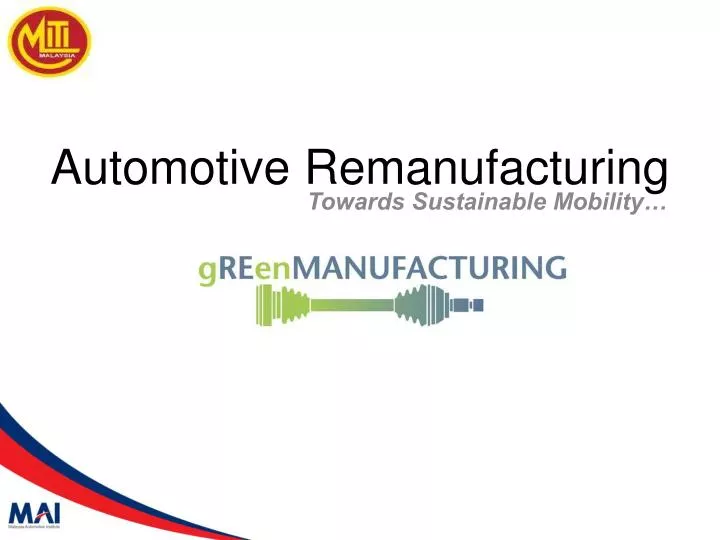 PPT - Automotive Remanufacturing PowerPoint Presentation, free download ...