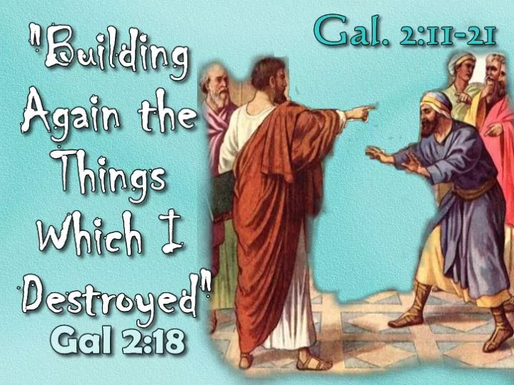 PPT - Not to embarrass Peter!! To validate Paul’s apostolic authority ...