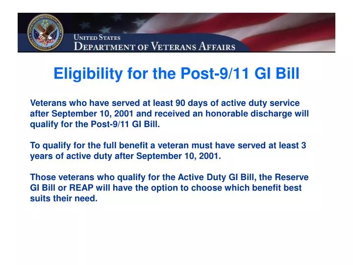 PPT - Eligibility for the Post-9/11 GI Bill PowerPoint Presentation ...