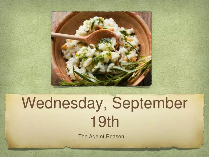 PPT - Wednesday, September 19th PowerPoint Presentation, free download ...