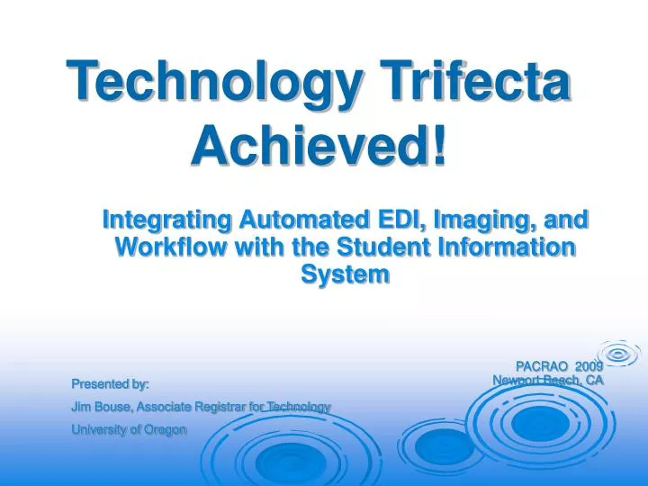 PPT - Technology Trifecta Achieved! PowerPoint Presentation, free ...