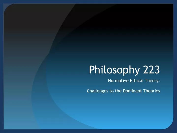 PPT - Philosophy 223 PowerPoint Presentation, free download - ID:6531796