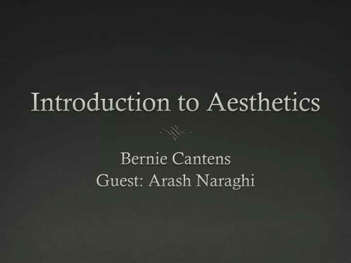 PPT - Introduction to Aesthetics PowerPoint Presentation, free download ...