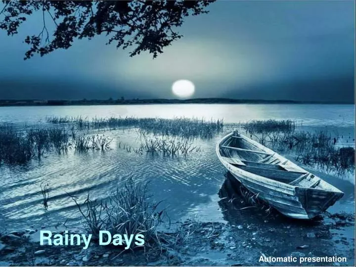 PPT - Rainy Days PowerPoint Presentation, free download - ID:6534503