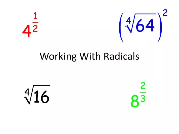 PPT - Working With Radicals PowerPoint Presentation, free download - ID ...