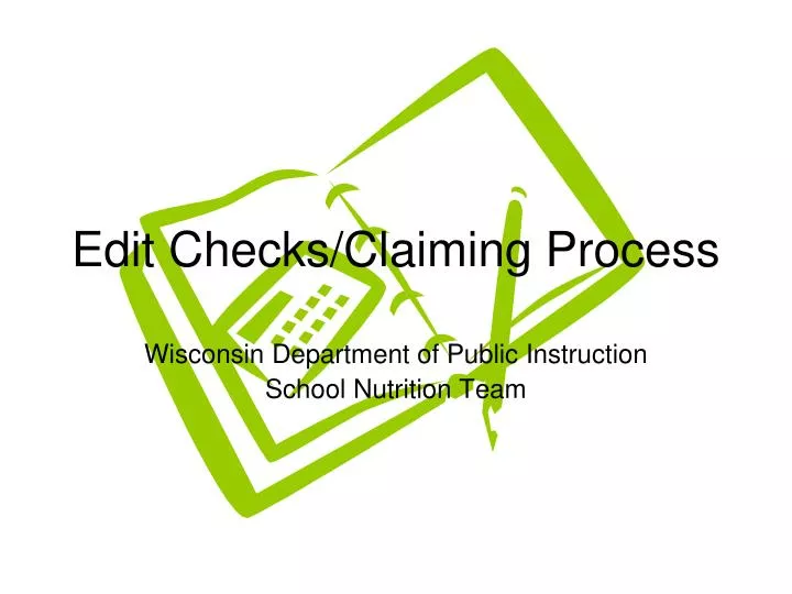 PPT - Edit Checks/Claiming Process PowerPoint Presentation, free ...