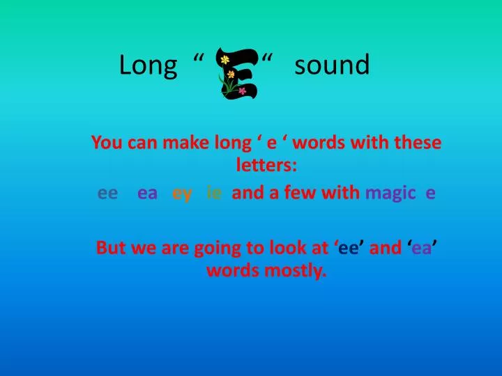 PPT - Long “ “ sound PowerPoint Presentation, free download - ID:6538053