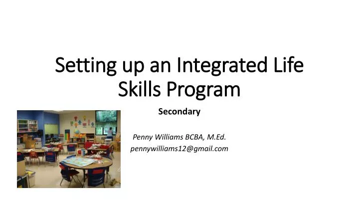 PPT - Setting up an Integrated Life Skills Program PowerPoint ...