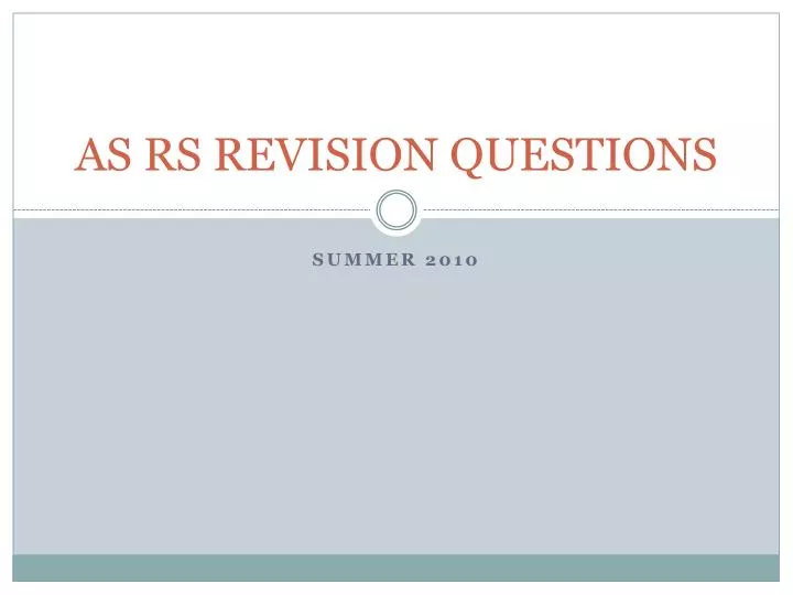 PPT - AS RS REVISION QUESTIONS PowerPoint Presentation, free download ...