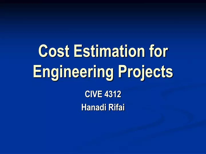 Ppt Cost Estimation For Engineering Projects Powerpoint Presentation