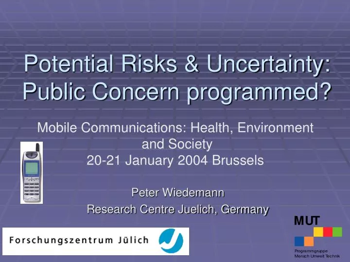 PPT - Potential Risks & Uncertainty: Public Concern programmed ...