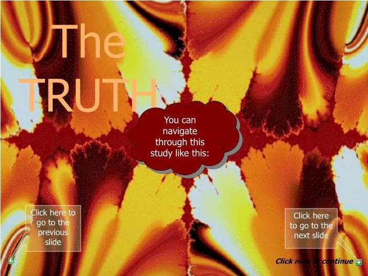 PPT - The TRUTH PowerPoint Presentation, free download - ID:6539684