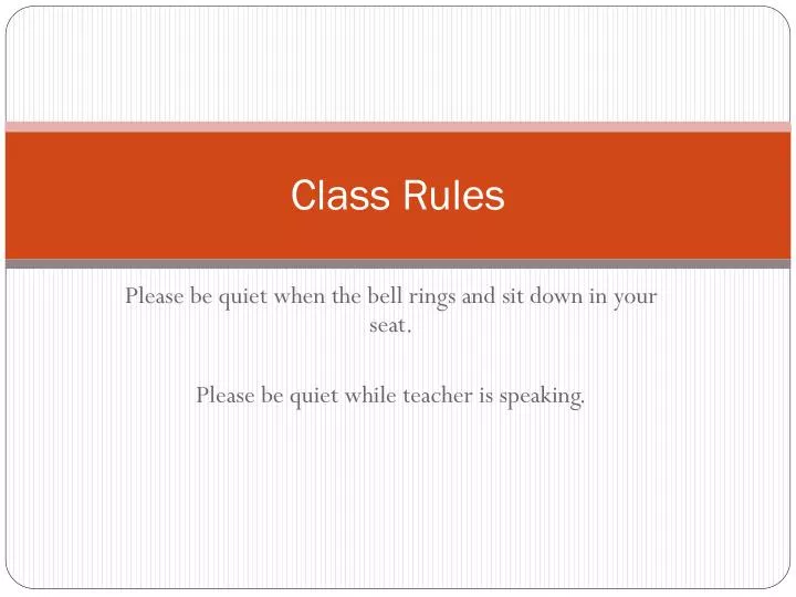 PPT - Class Rules PowerPoint Presentation, free download - ID:6540221