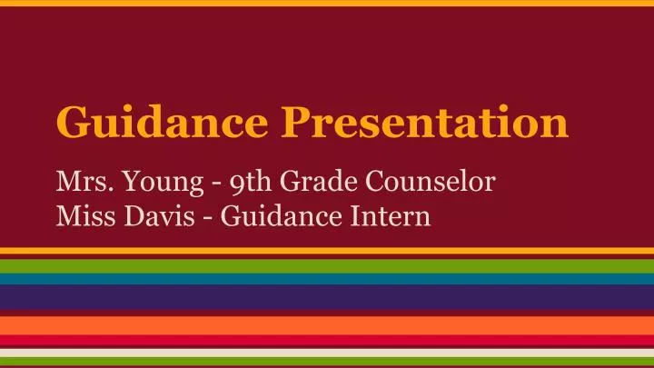 PPT - Guidance Presentation PowerPoint Presentation, free download - ID ...