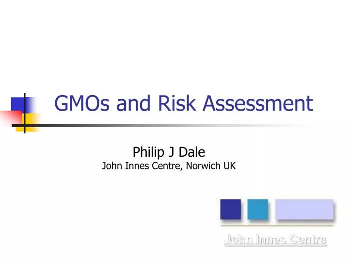 PPT - GMOs and Risk Assessment PowerPoint Presentation, free download ...