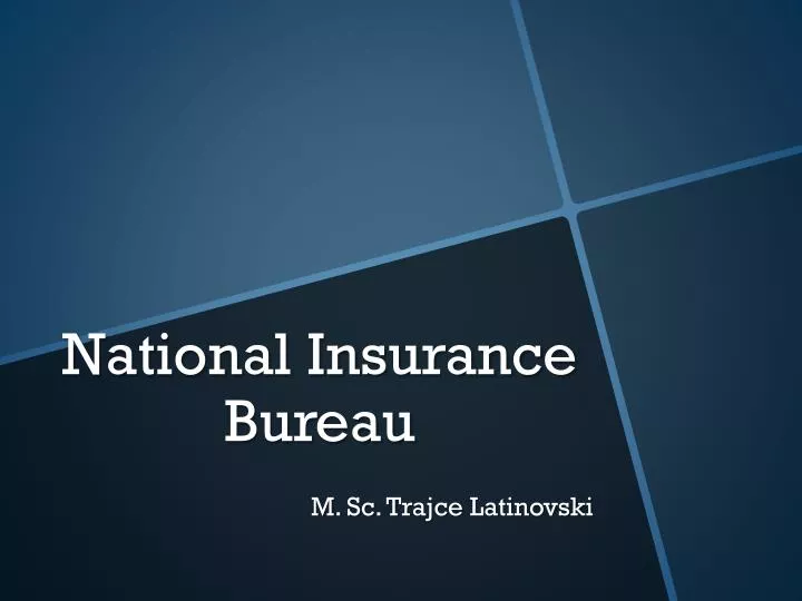 PPT - National Insurance Bureau PowerPoint Presentation, free download ...