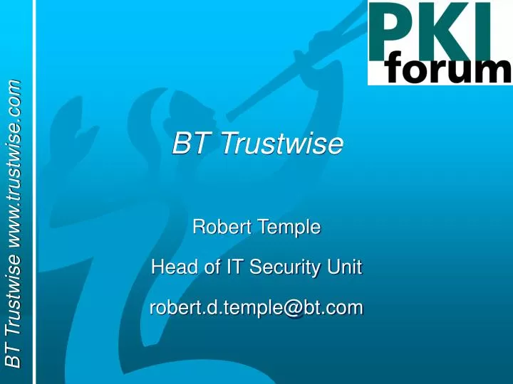 PPT - BT Trustwise PowerPoint Presentation, free download - ID:6541321