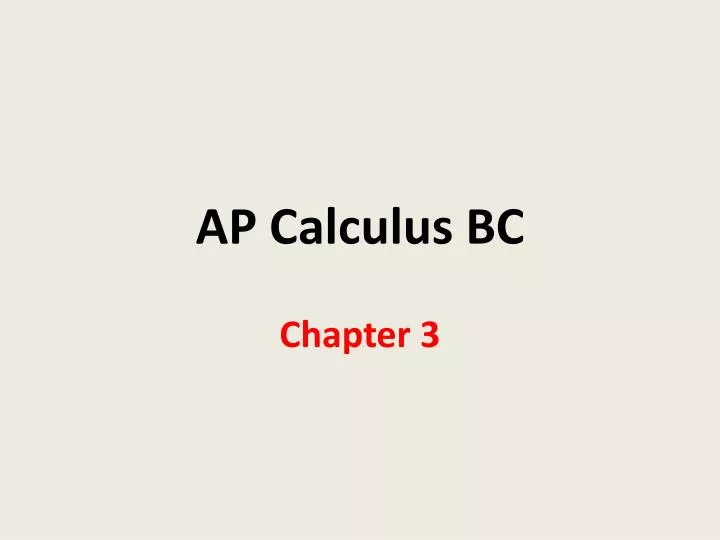 PPT - AP Calculus BC PowerPoint Presentation, free download - ID:6541673