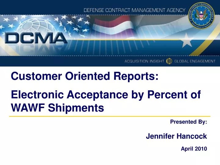 PPT - Customer Oriented Reports: Electronic Acceptance by Percent of ...