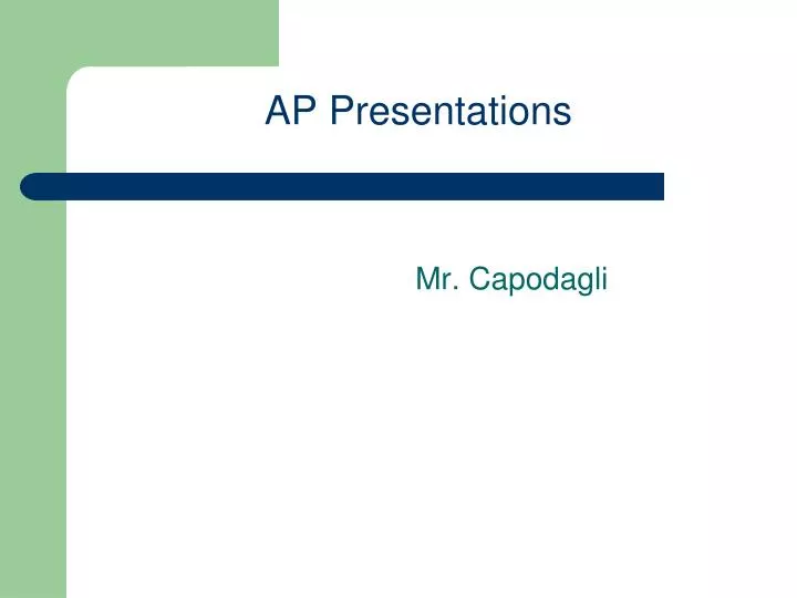 PPT - AP Presentations PowerPoint Presentation, free download - ID:6542469