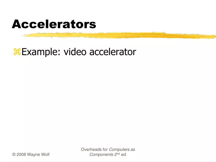 PPT - Accelerators PowerPoint Presentation, free download - ID:6543221