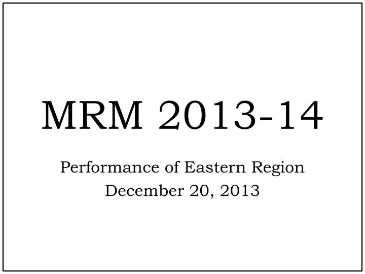 PPT - MRM 2013-14 PowerPoint Presentation, free download - ID:6543351