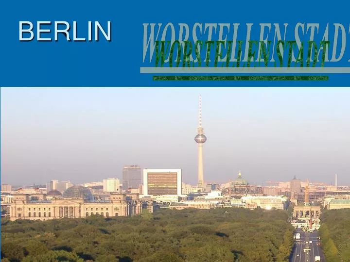 PPT - BERLIN PowerPoint Presentation, free download - ID:6543937