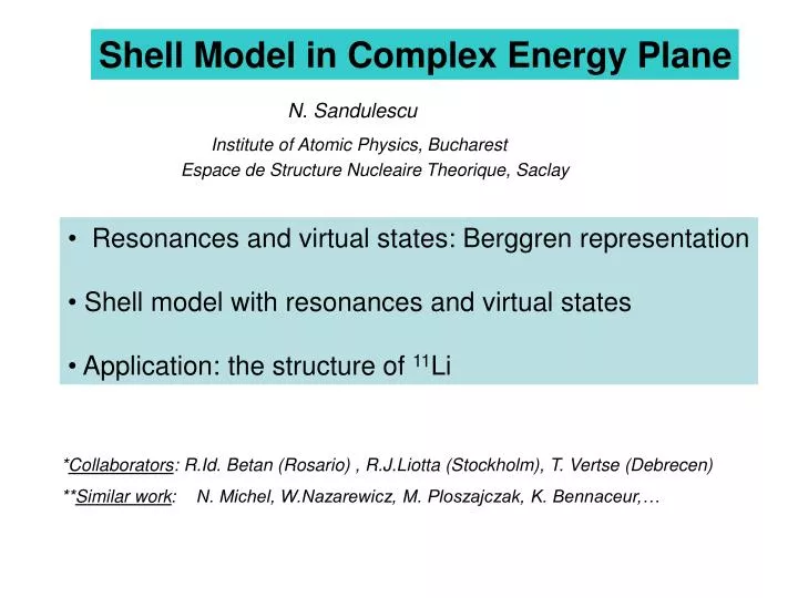 PPT - Shell Model in Complex Energy Plane PowerPoint Presentation, free ...
