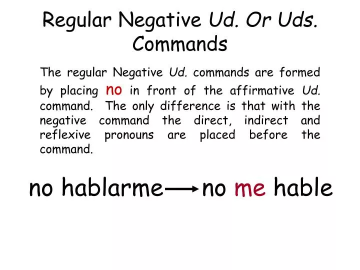 PPT - Regular Negative Ud. Or Uds. Commands PowerPoint Presentation ...
