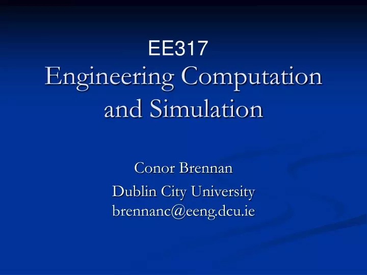 PPT - Engineering Computation and Simulation PowerPoint Presentation ...