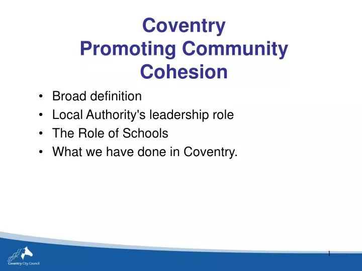 PPT - Coventry Promoting Community Cohesion PowerPoint Presentation ...