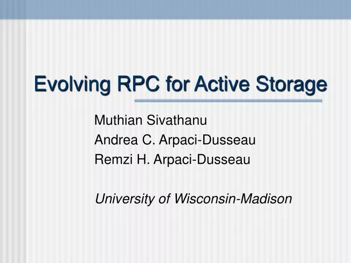 PPT - Evolving RPC for Active Storage PowerPoint Presentation, free ...