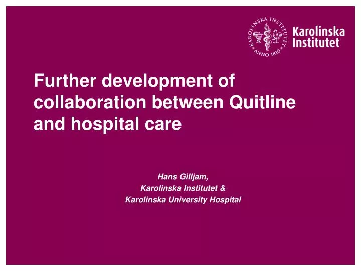 Ppt Further Development Of Collaboration Between Quitline And